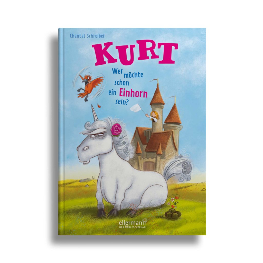 KURT 1 – Wer möchte schon ein Einhorn sein? | Chantal Schreiber